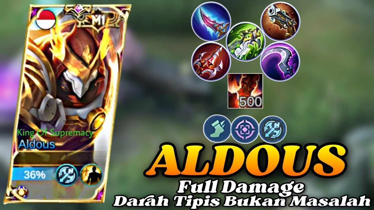 ALDOUS BUILD FULL DAMAGE DARAHNYA TIPIS? TENANG! BEGINI RAHASIA CARA ...