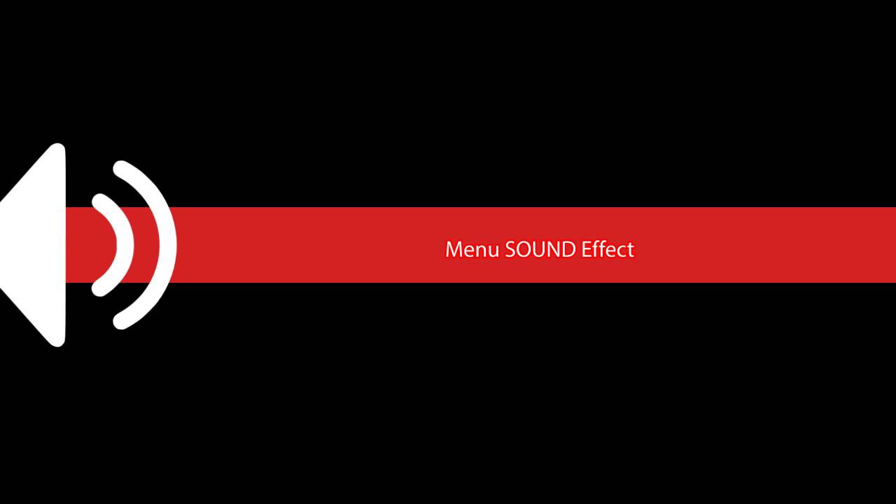 Menu SOUND Effect - YouTube