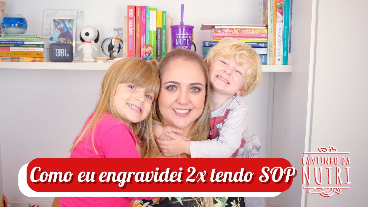 Como Eu Engravidei 2x Tendo Sop Youtube