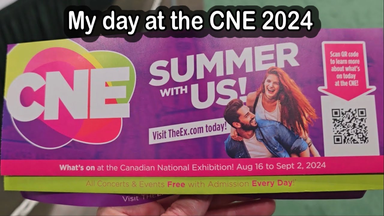 Canadian National Exhibition (CNE) 2024. My first visit, see how it ...