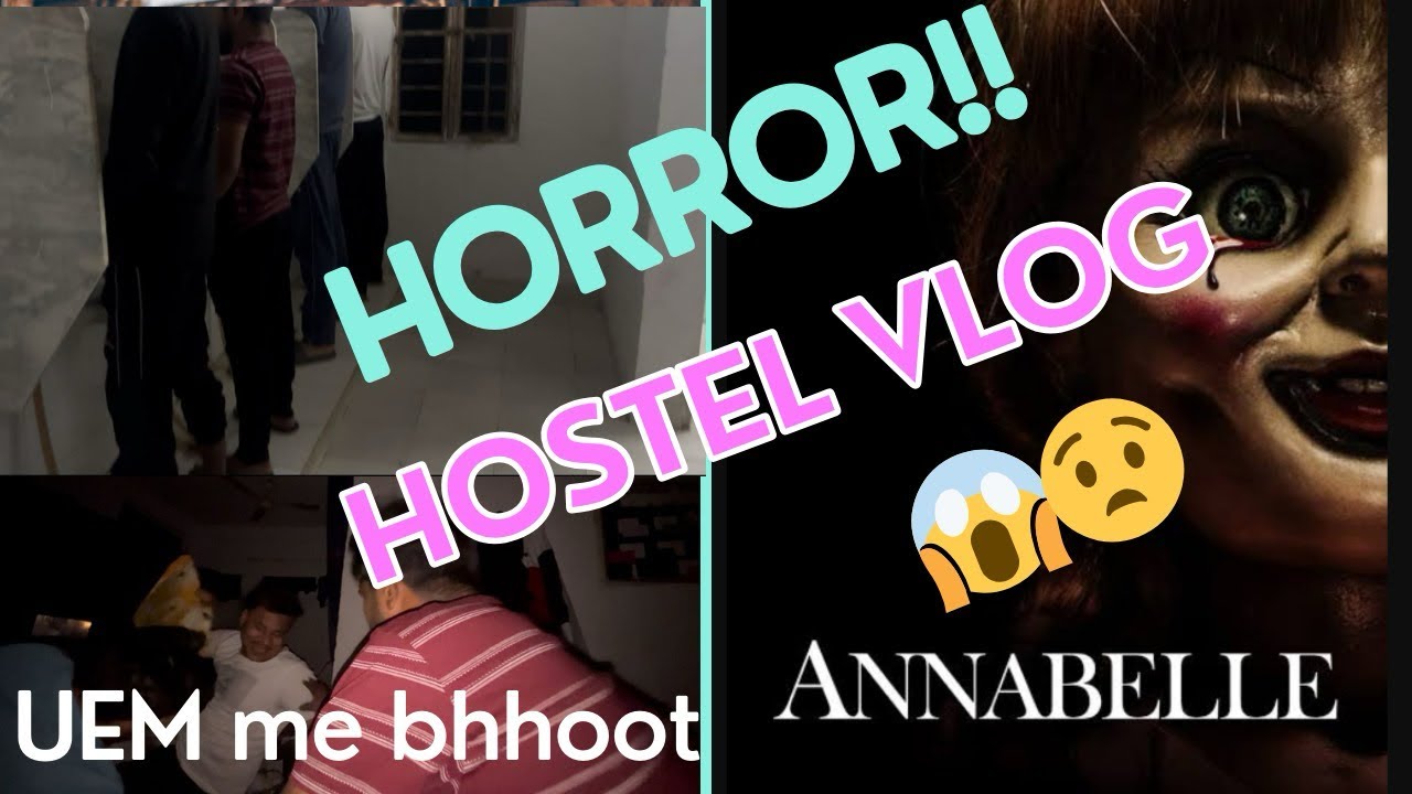 Horror Vlog|hostel fun|Scary Night|R.No.-311 - YouTube