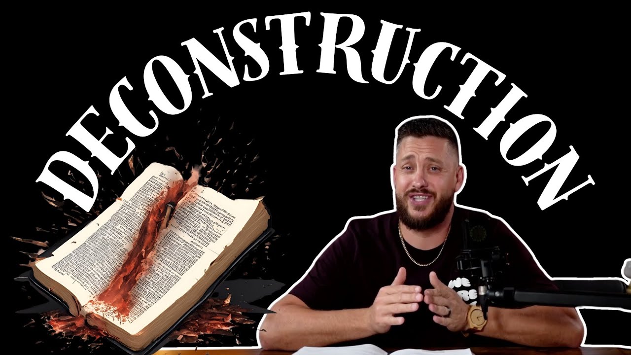 Should I Deconstruct My Faith? - YouTube