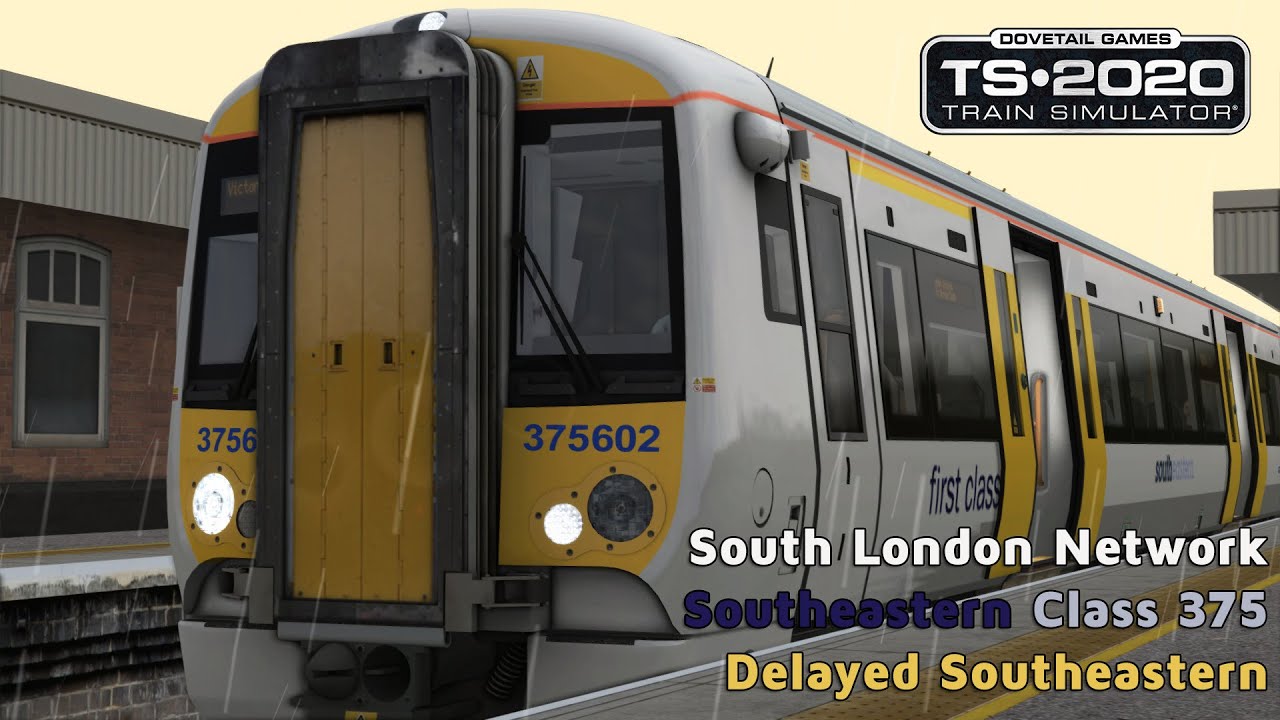 Train Simulator 2020 - South London Network - Southeastern Class 375 ...