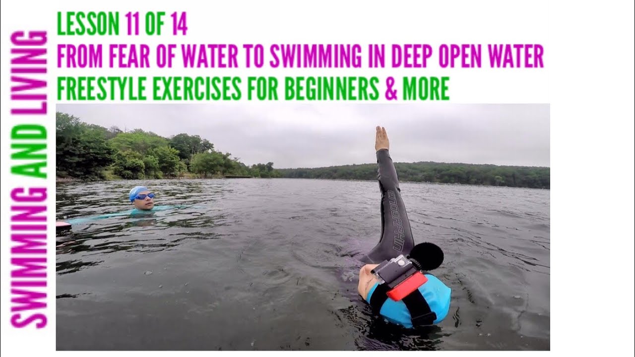 [11] "How To Freestyle, Exercises For Beginners" From Fear Of Water To ...