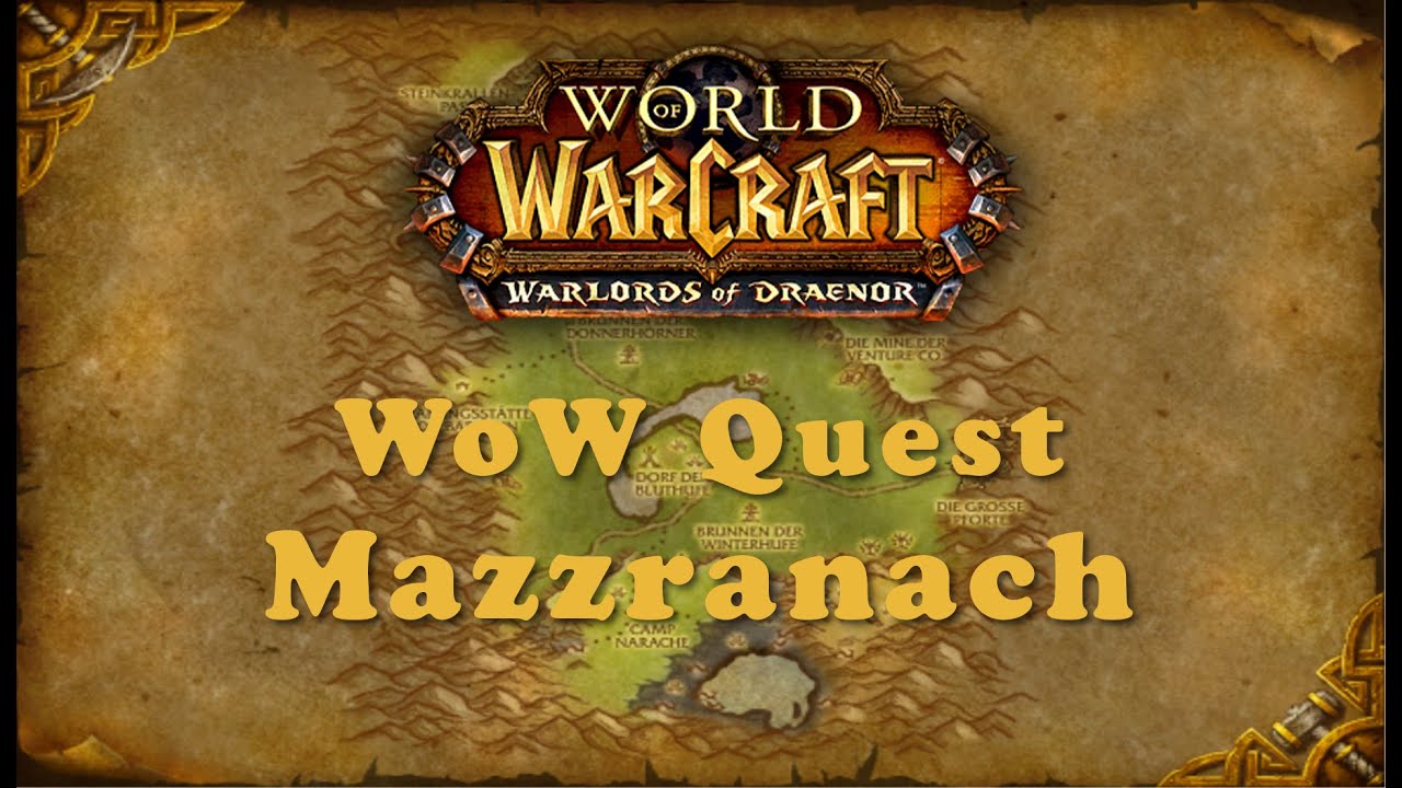 WoW Quest: Mazzranach - YouTube