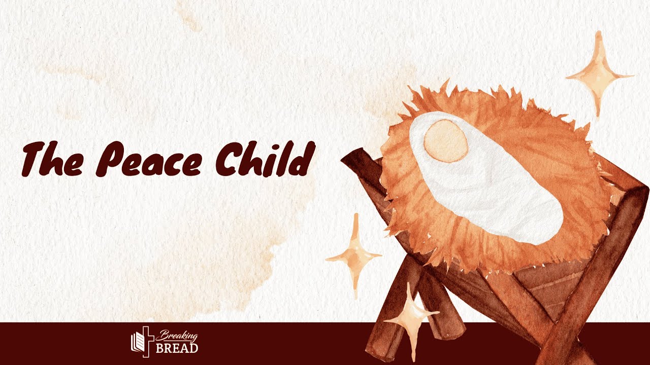 The Peace Child - YouTube