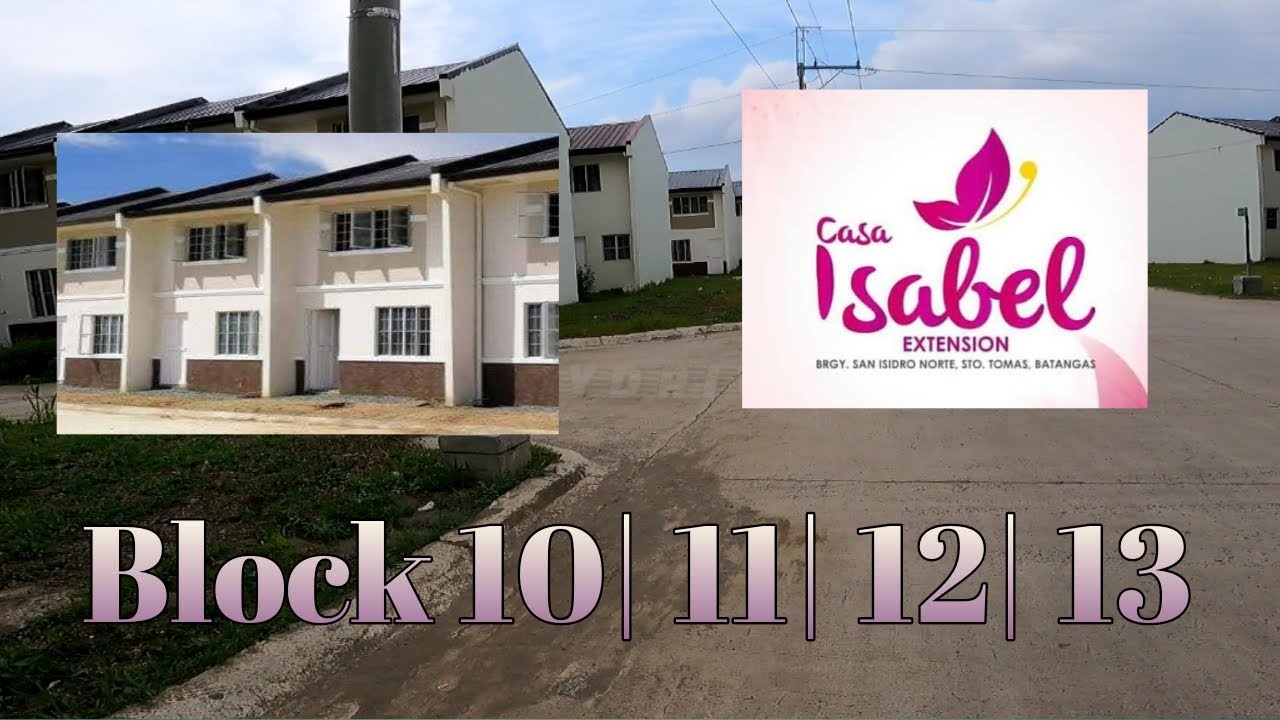Block 10| 11| 12| 13| Casa Isabel Sto. Tomas Batangas | Apec Homes ...