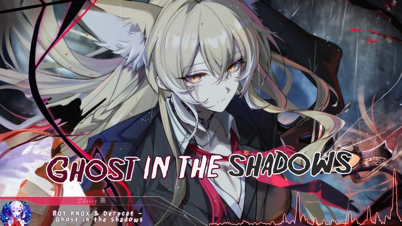Nightcore - Ghost In The Shadows - (Lyrics) - YouTube