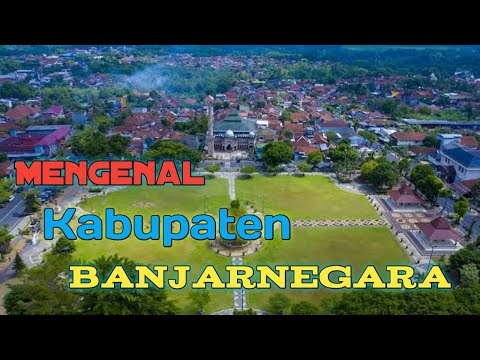 Mengenal Kabupaten Banjarnegara