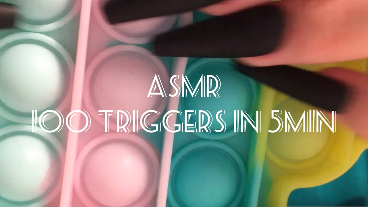 Asmr 100 triggers in 5 min - YouTube