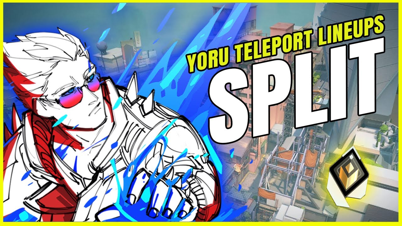 *NEW* Yoru Teleport lineups for SPLIT | Yoru Plays/Lineups on SPLIT map | Yoru Buff Patch 6.03 ...