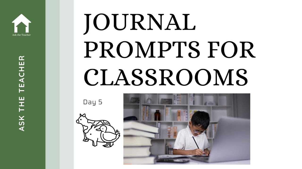 Journal Prompts for Classrooms Day 5 - YouTube