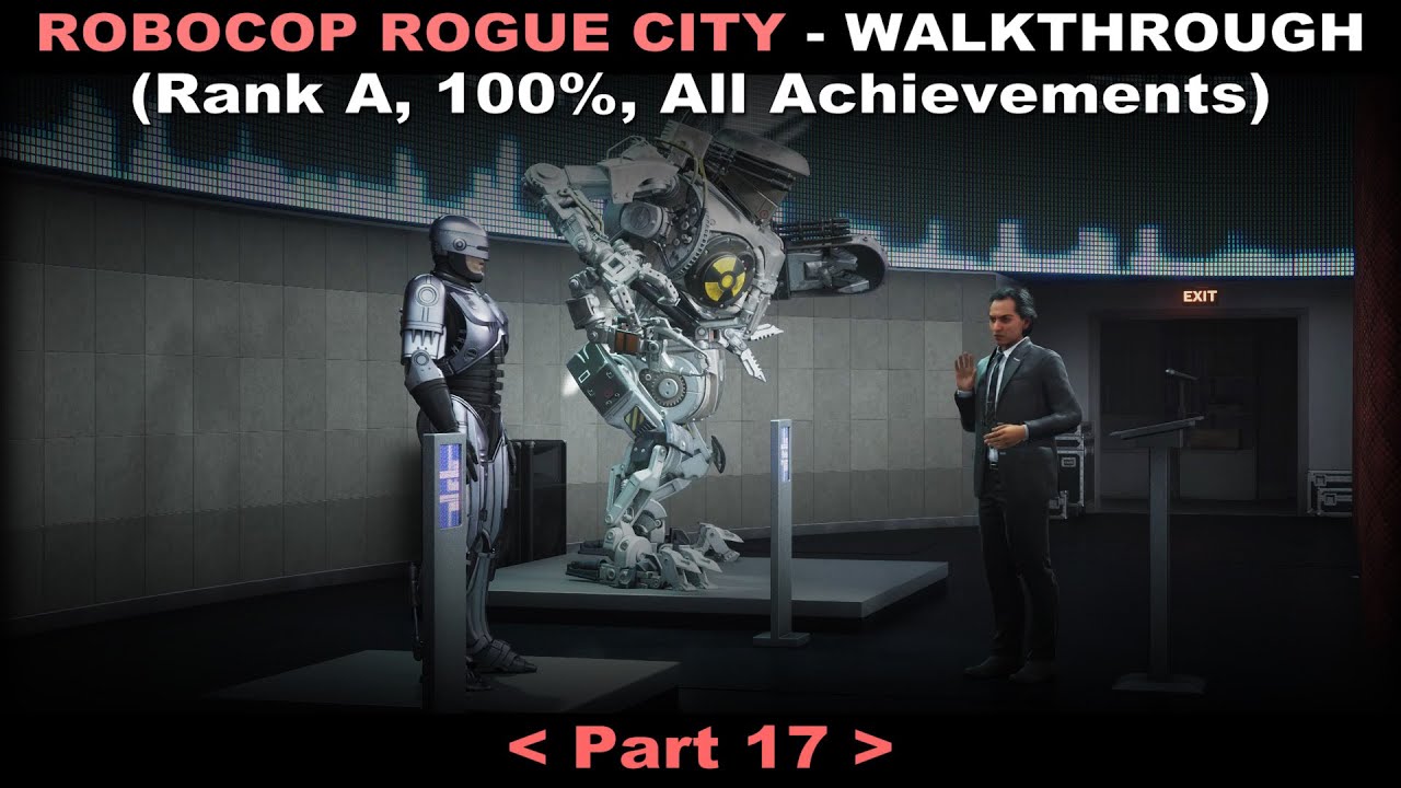 RoboCop: Rogue City walkthrough 17 (Rank A, 100%, All achievements, No ...