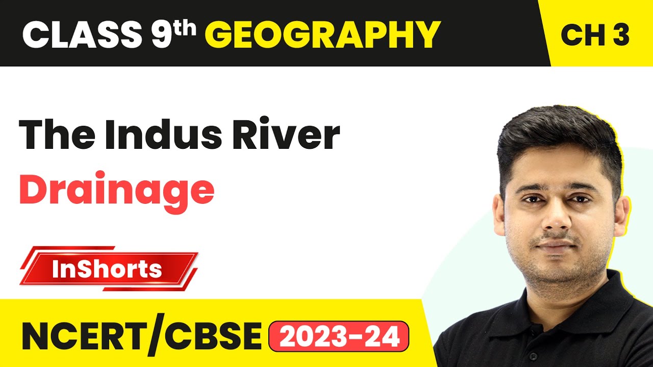The Indus River | Class 9 Geography Chapter 3 | Drainage - YouTube