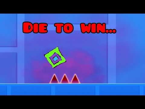 Making a level in geometry dash but you die to win... - YouTube
