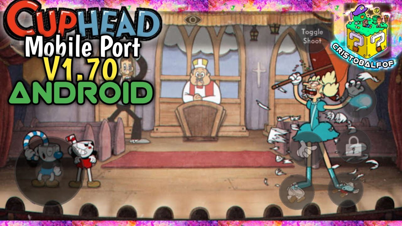 Cuphead Mobile PORT V1.70 (INFORMACIÓN Y APOYO) En Android 📱 ...