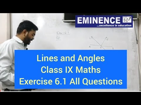 Exercise 6.1 | All Questions | Lines and Angles | Class IX | Maths ...