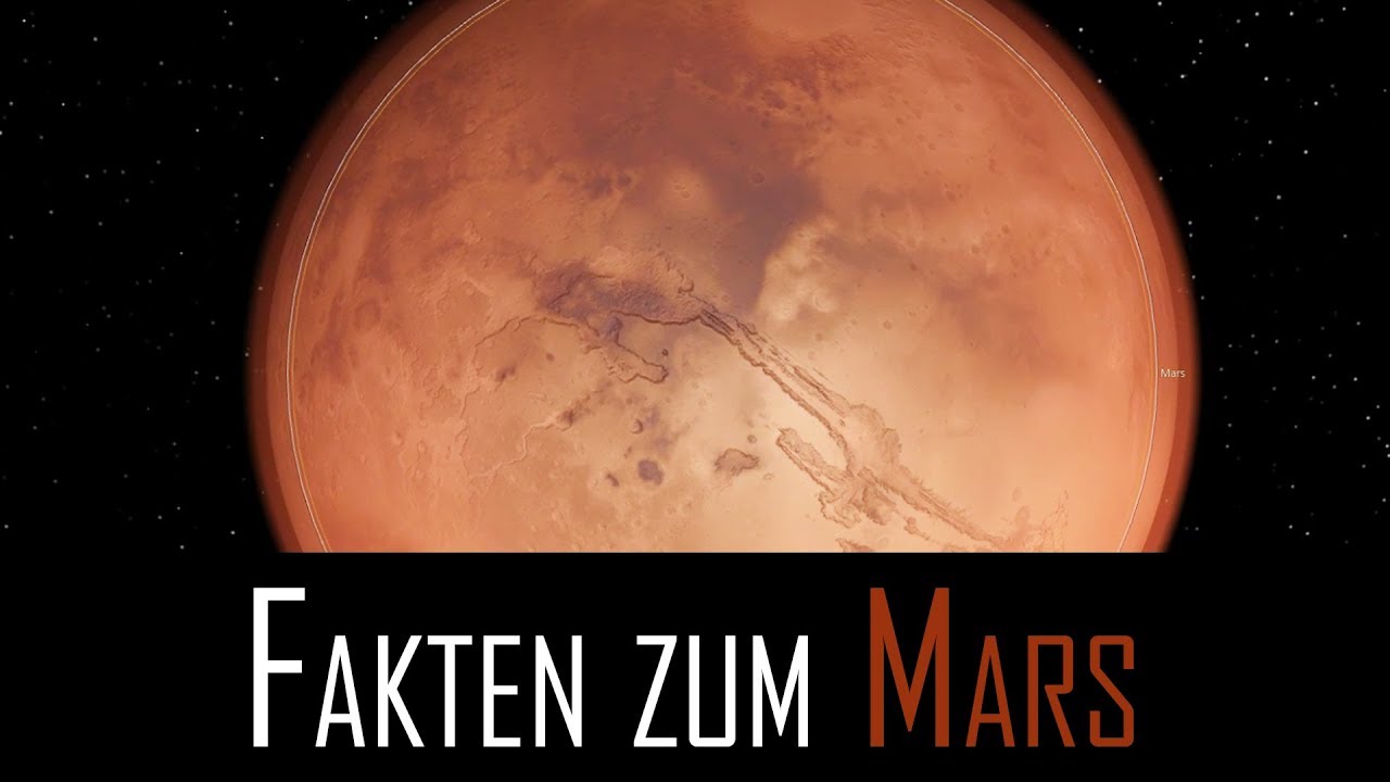 Fakten zum Roten Planeten: Der Mars - YouTube
