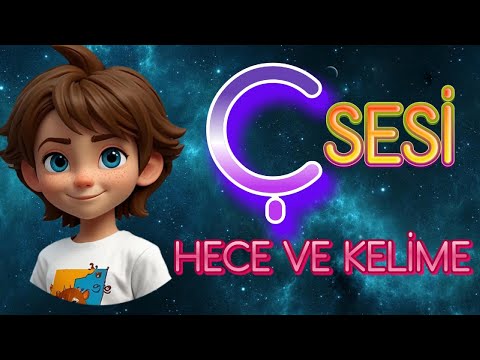 Ç Harfi  Hece ve Kelime Okuma | Çocuklar İçin Eğitici Video