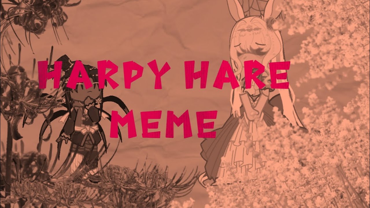 Harpy Hare||meme||Gacha Life 2||OCs - YouTube