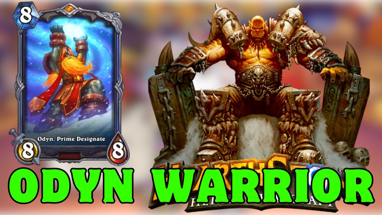 Best ODYN WARRIOR Deck to Climb Today Hearthstone: Whizbang’s Workshop ...