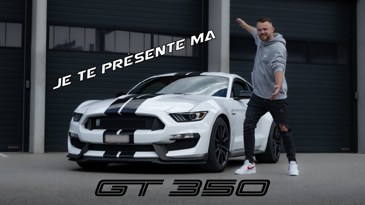 JE TE PRESENTE MA SHELBY GT350 🐍 (ET JE T'ANNONCE MA NOUVELLE VOITURE 🦇 ...
