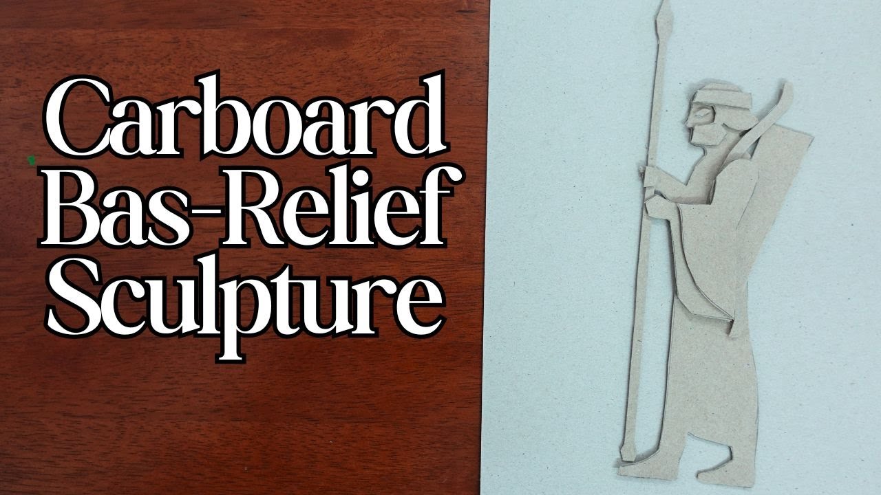 Cardboard Bas-Relief Sculpture Tutorial | Ancient History Crafts for ...