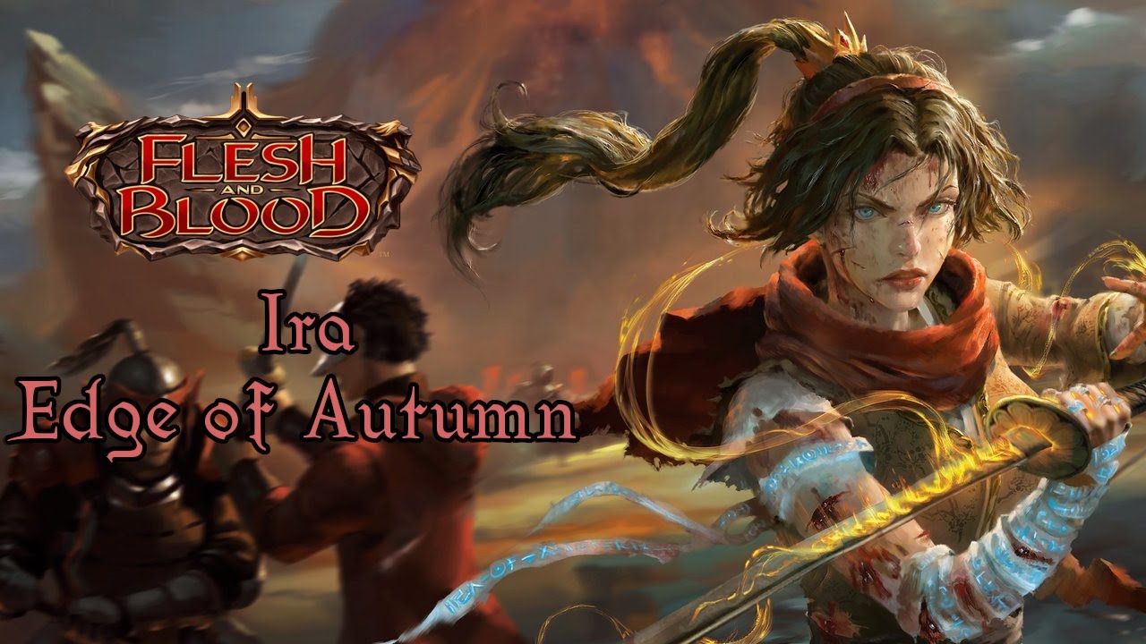 Flesh and Blood lore - Ira: Edge of Autumn - YouTube