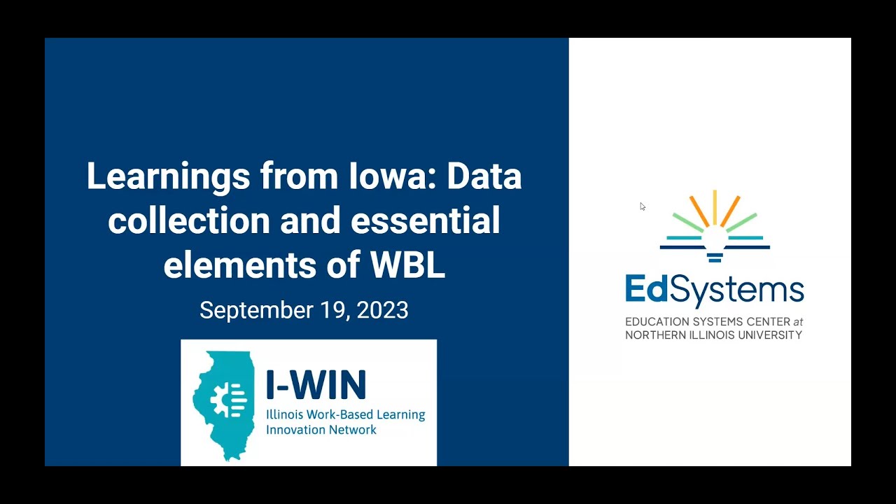 Learnings from Iowa: Data Collection and Essential Elements of WBL ...