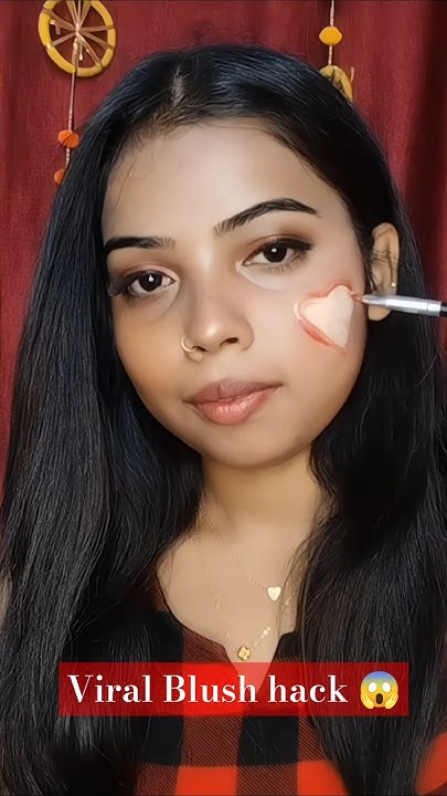 Viral Blush hack 👌🥰#blush #blushhack #hack #shorts #youtubeshorts #trending #viralvideo # ...