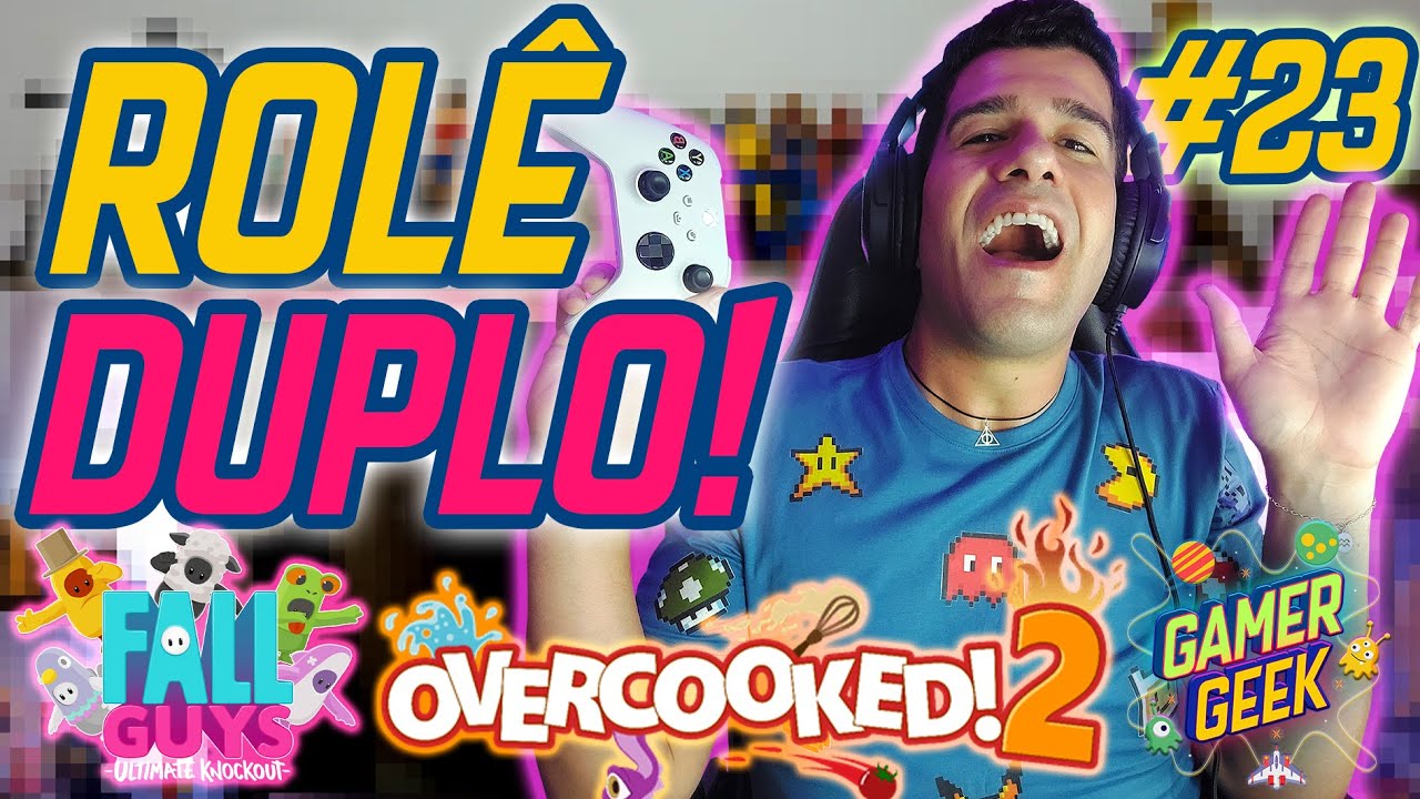 #23 - ROLÊ DUPLO - FALL GUYS E OVERCOOKED 2! #fallguys #overcooked2 ...