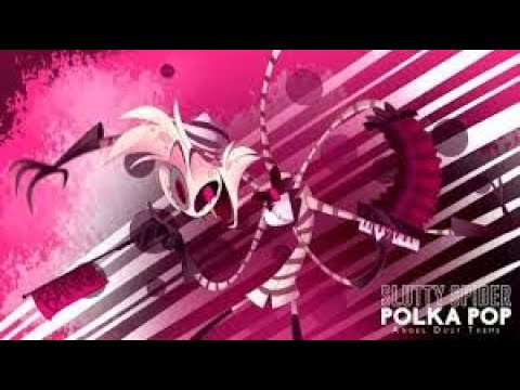 Angel Dust Theme - Slutty Spider Polka Pop - by Gooseworx - YouTube