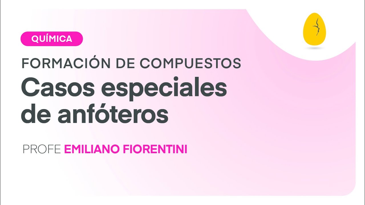 Casos especiales de anfóteros | Química | Formación de compuestos | V15 ...