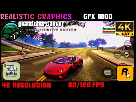 GTA SA[Definitive edition] 2024 GFX MOD 4K Graphics 60 FPS For Android ...