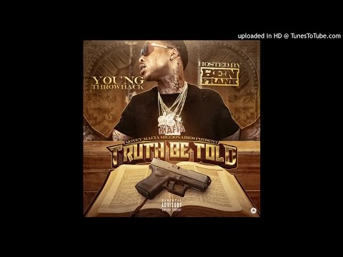 13. Young Throwback - Watch Out (Feat. Keke Da Boss)