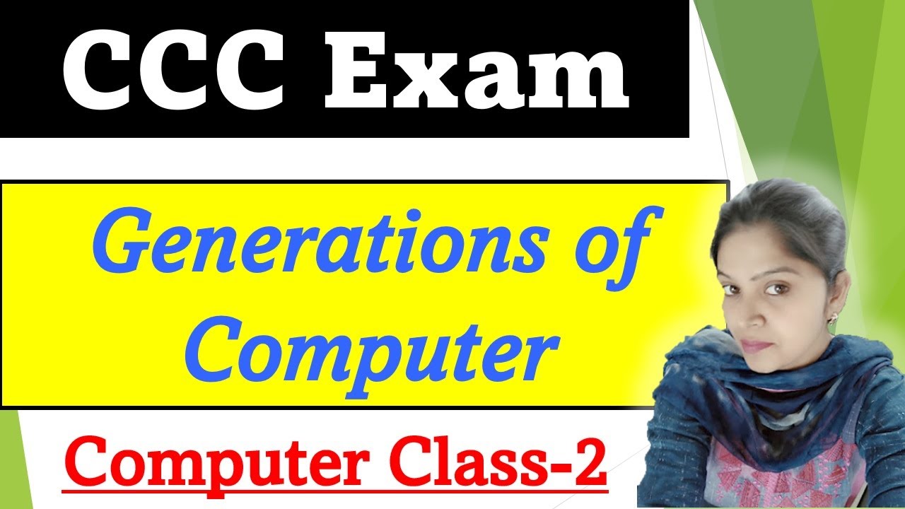 CCC | Generation of Computers | Computer Generations | History of ...