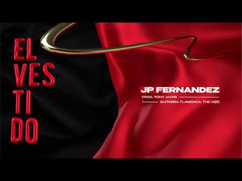 JP Fernandez - El Vestido (audio oficial)