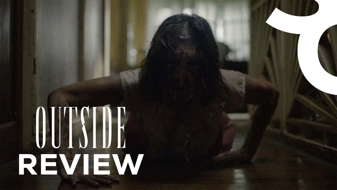 Outside Full Movie Review | Sid Lucero, Beauty Gonzales, Marco Sasa ...