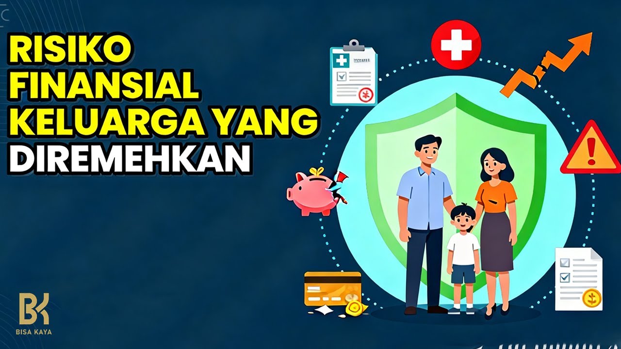 Risiko Finansial Keluarga yang Sering Diremehkan | Cara Melindungi ...