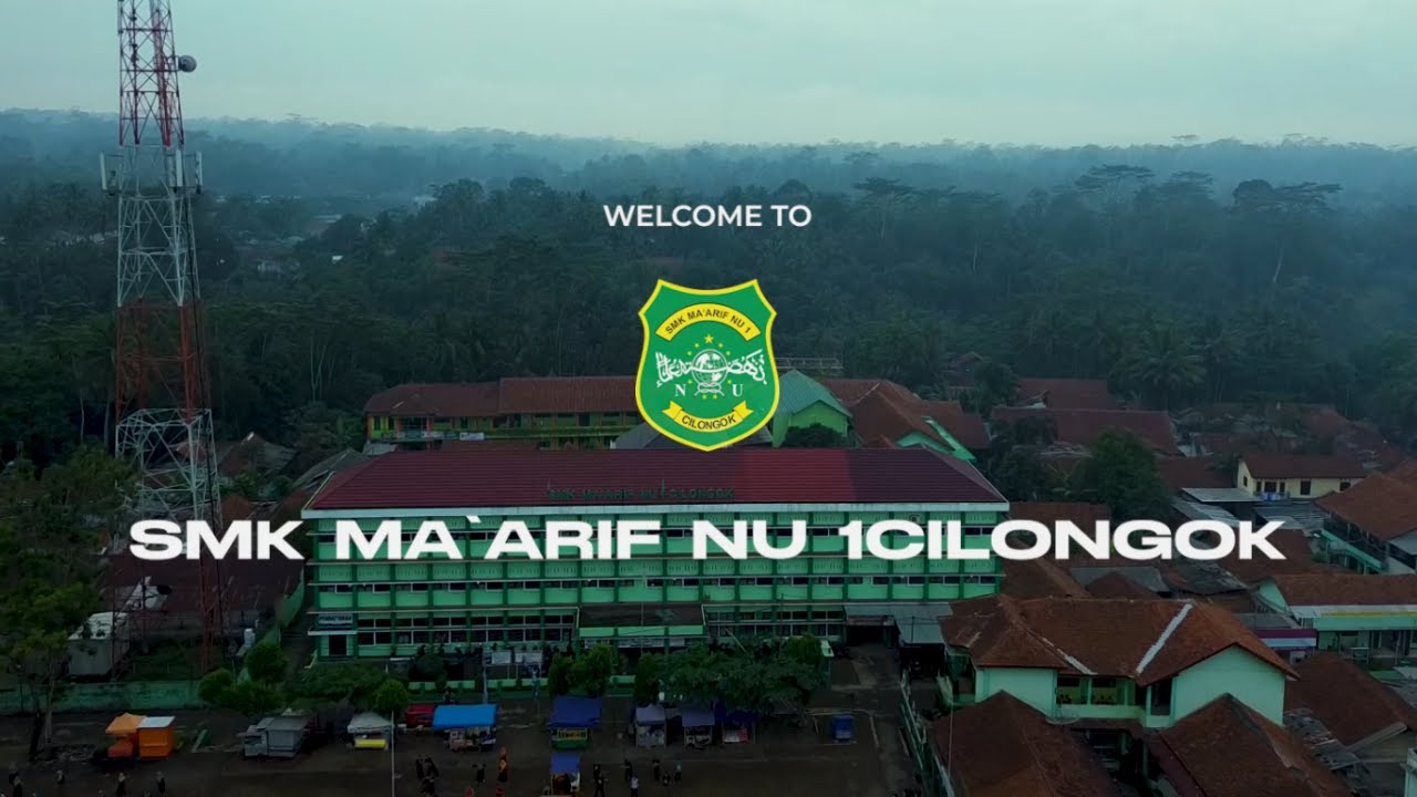 COMPANY PROFILE SMK MA'ARIF NU 1 CILONGOK | PPDB @2024-2025 - YouTube