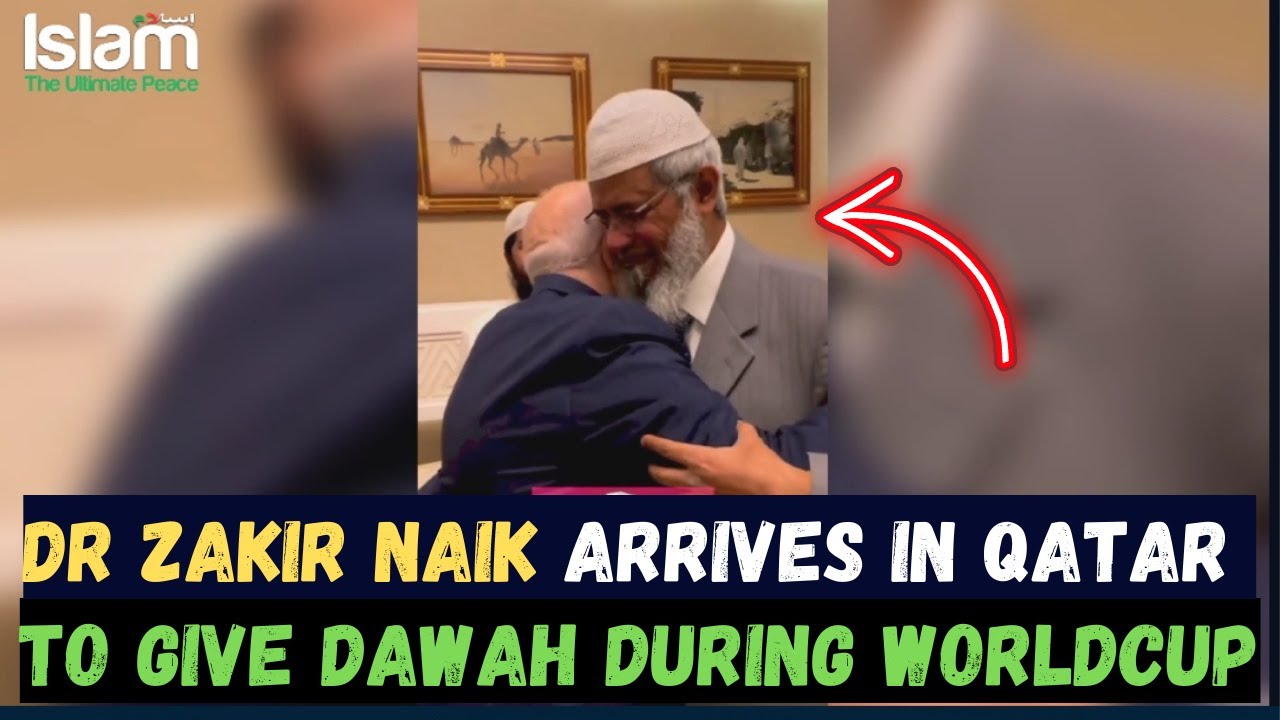 QATAR INVITES DR ZAKIR NAIK TO GIVE ISLAMIC LECTURES DURING WORLD CUP ...