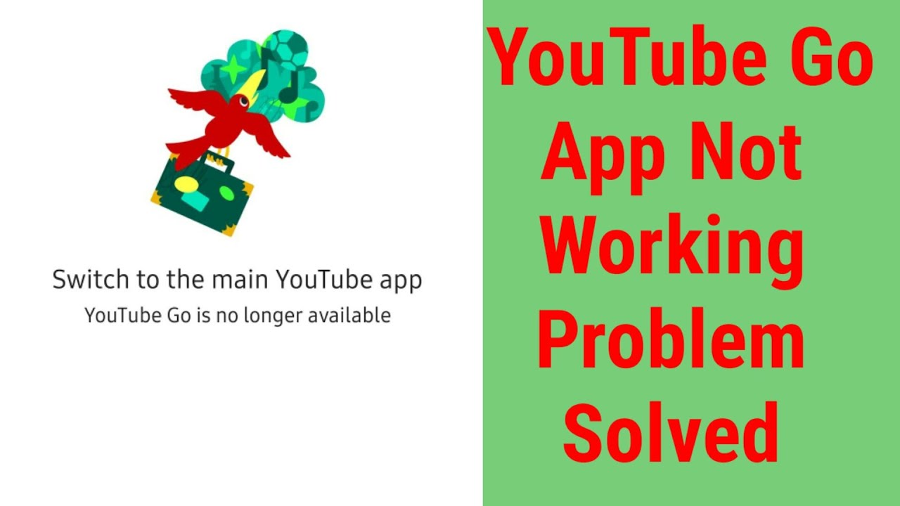 How To Fix Switch to the main YouTube app | YouTube Go is no longer ...