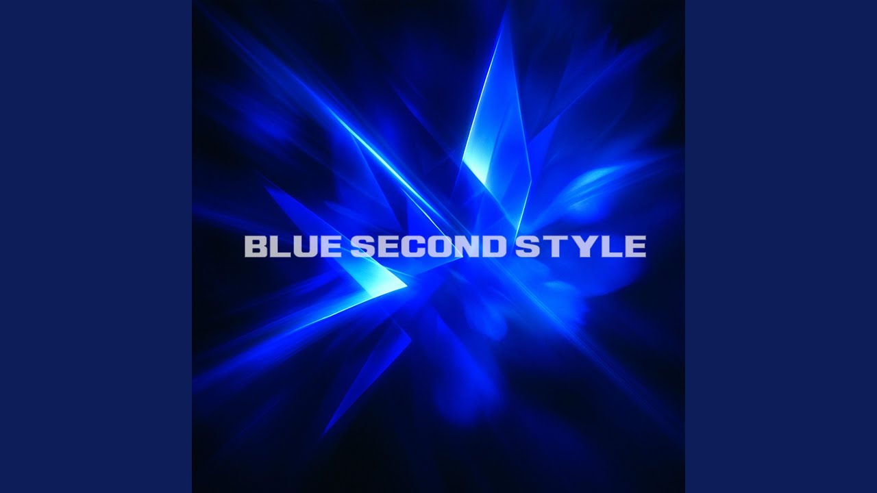 Blue Second Style - YouTube