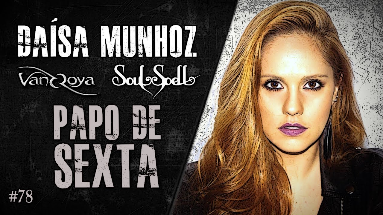 🔴 PAPO DE SEXTA com DAÍSA MUNHOZ | Heavy Talk Live #78 - YouTube