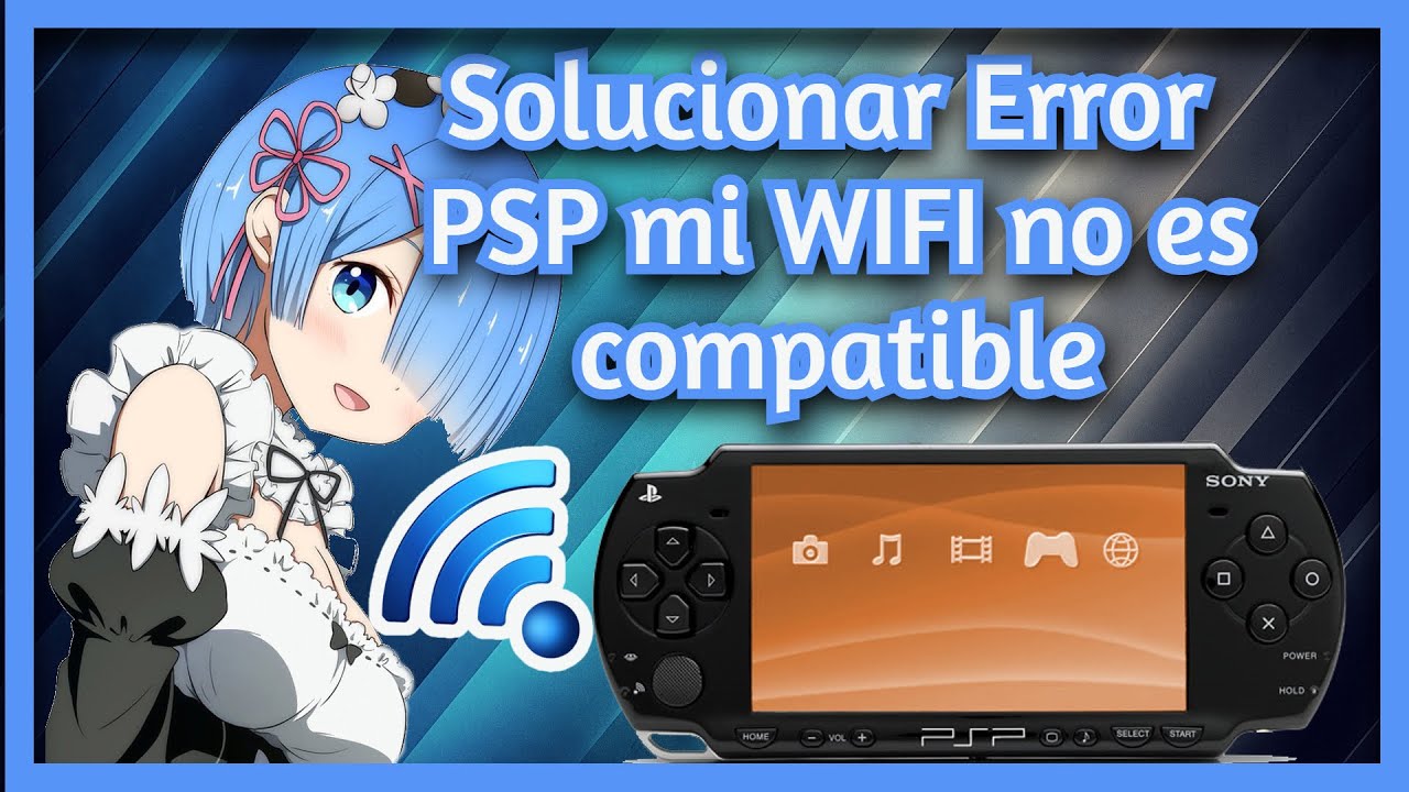Solucionar error "Wi-Fi no compatible con PSP" Internet Telmex 2021 ...