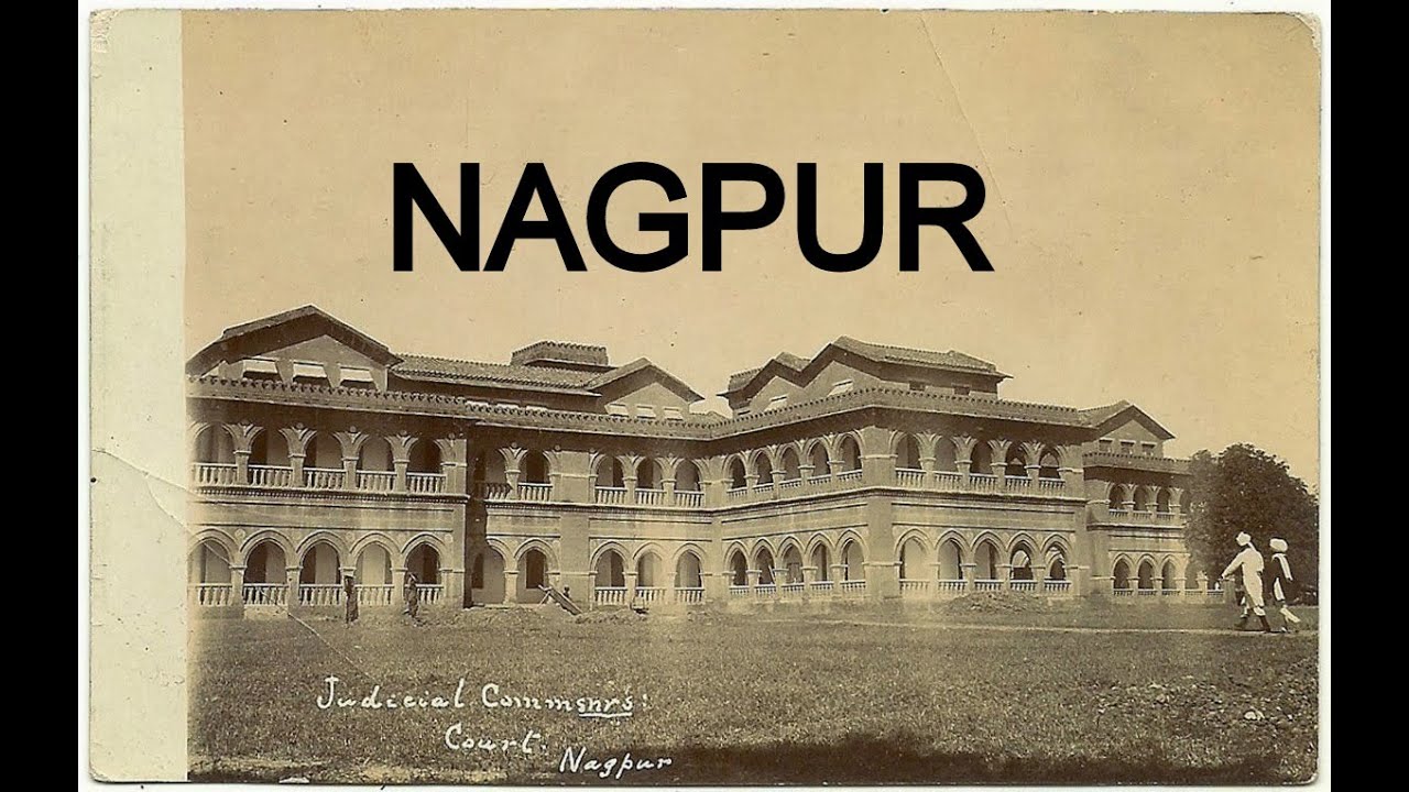 Nagpur in 1900 - Old and Rare Pictures - YouTube