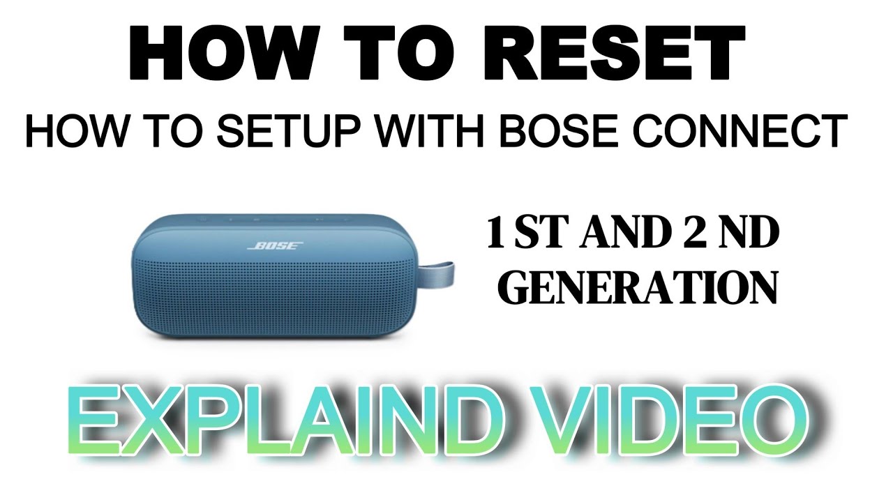 How to Hard reset Bose Soundlink Flex / Setup Up with Bose connect ...
