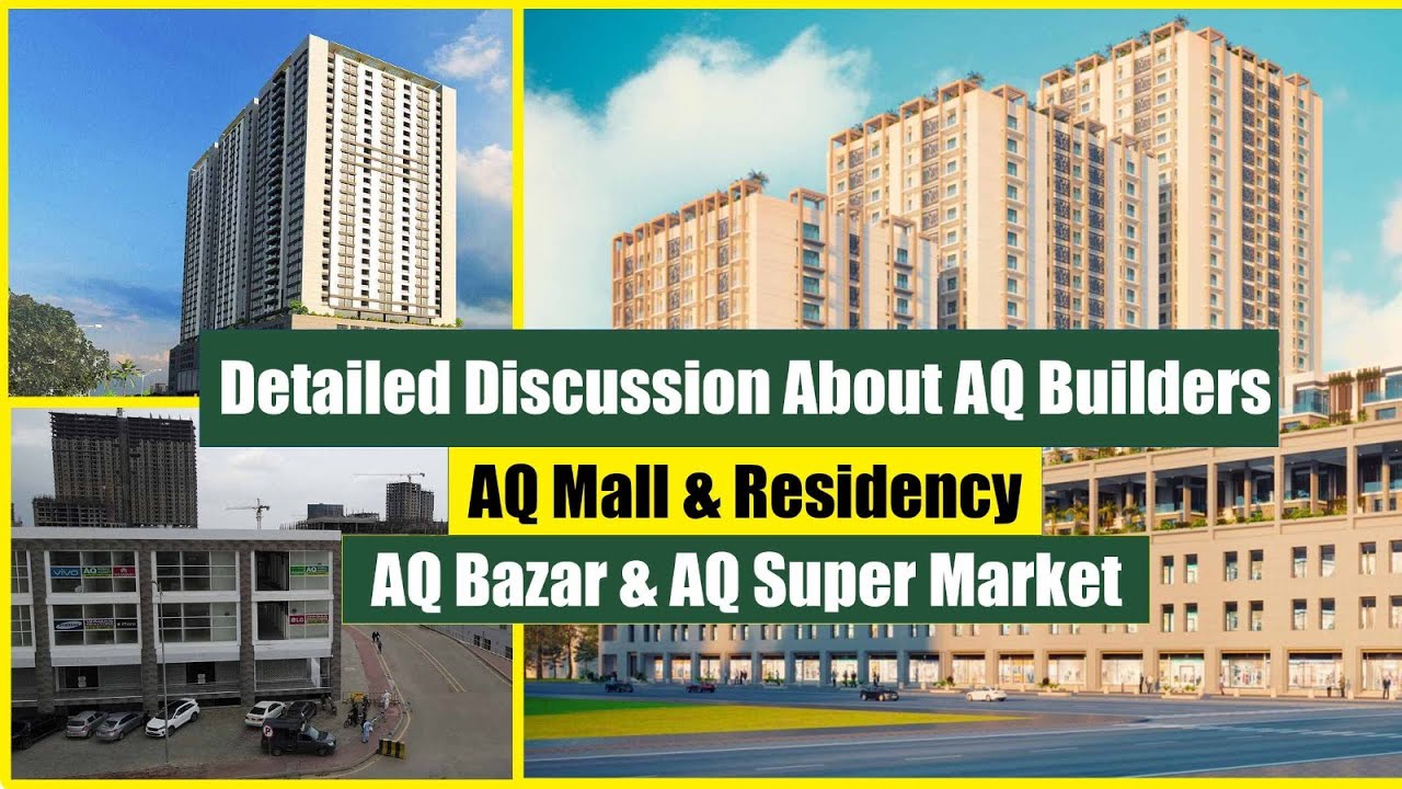 Detailed Discussion About AQ Builders | AQ Mall & Residency |AQ ...