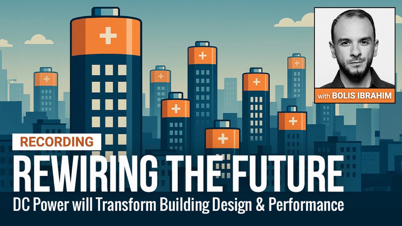 DC Power will transform building design and performance (education ...