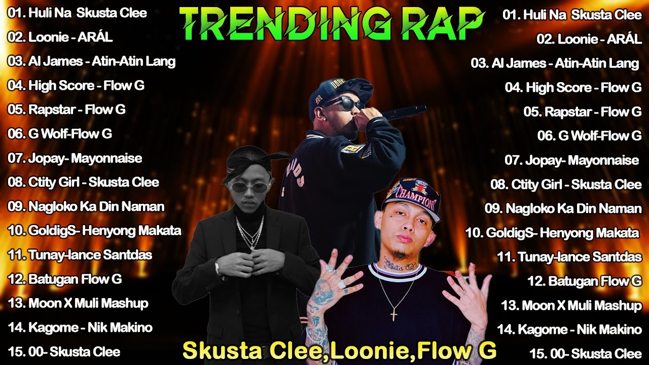Skusta Clee,Loonie,Flow G Trending Rap 2023# Huli Na, Loonie - ARÁL ...